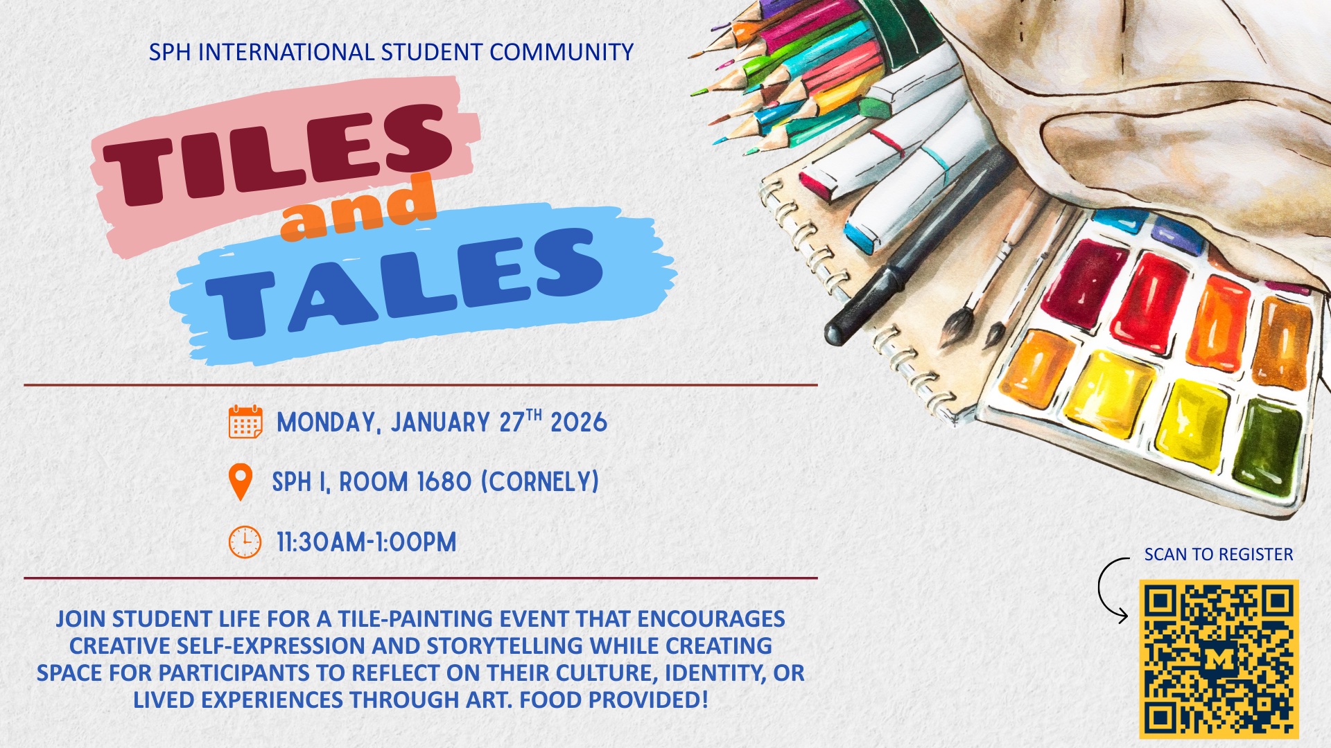 Tiles & Tales: SPH International Student Community Events | U-M School ...